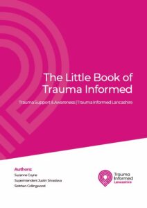 The 4 Steps - Trauma Informed Lancashire